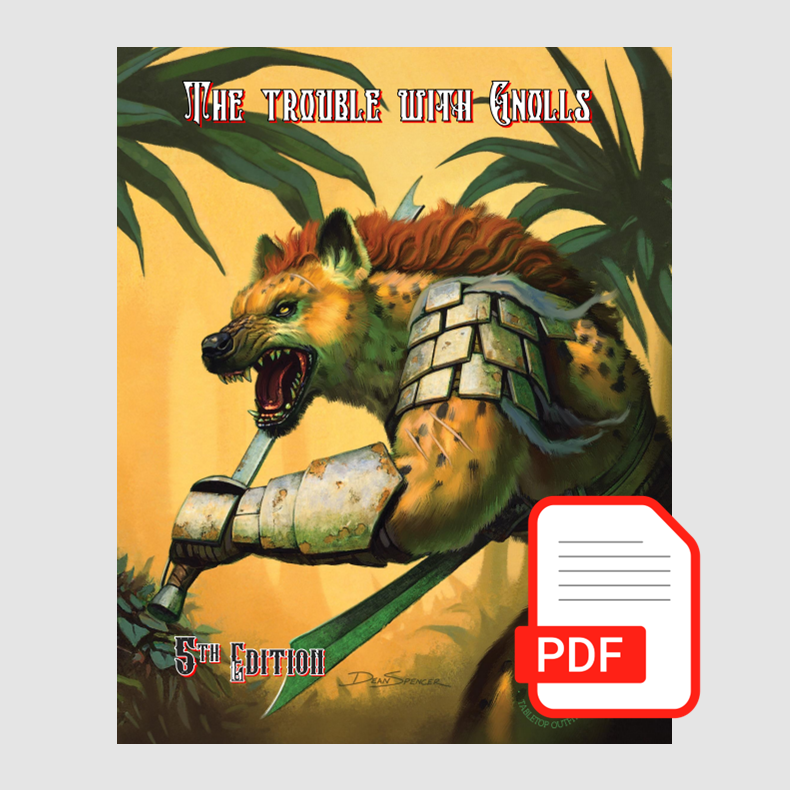 The Trouble with Gnolls D&D 5e PDF – Tabletop Outfitter Games